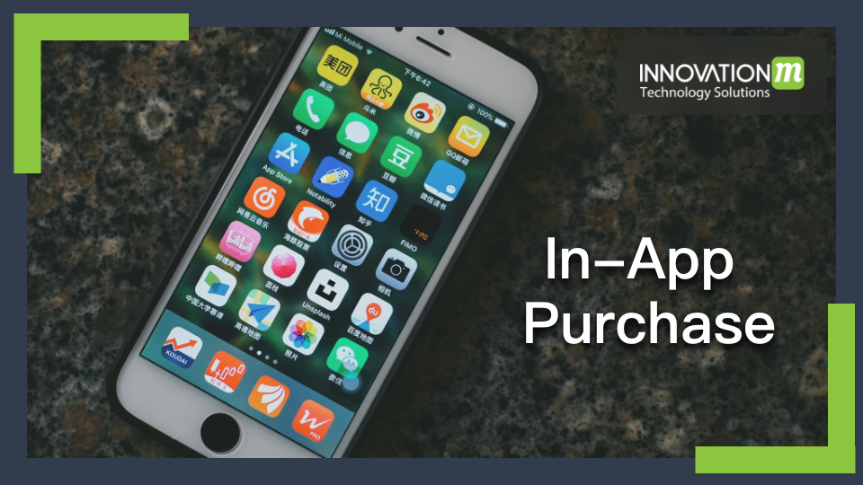In-App Purchase - InnovationM - Blog