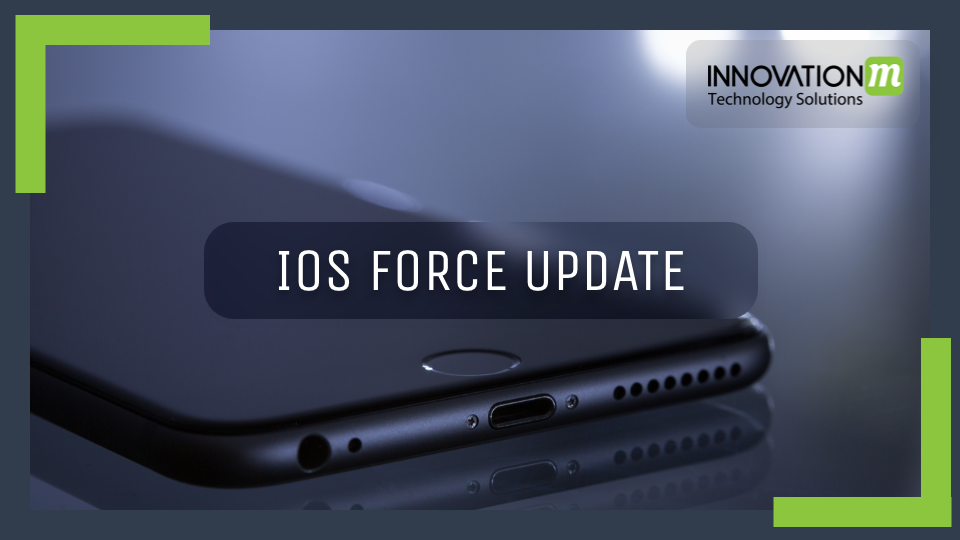 iOS Force Update - InnovationM Blog