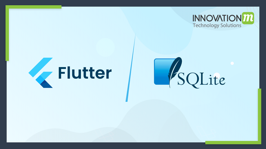 SQLite Database in Flutter - InnovationM Blog