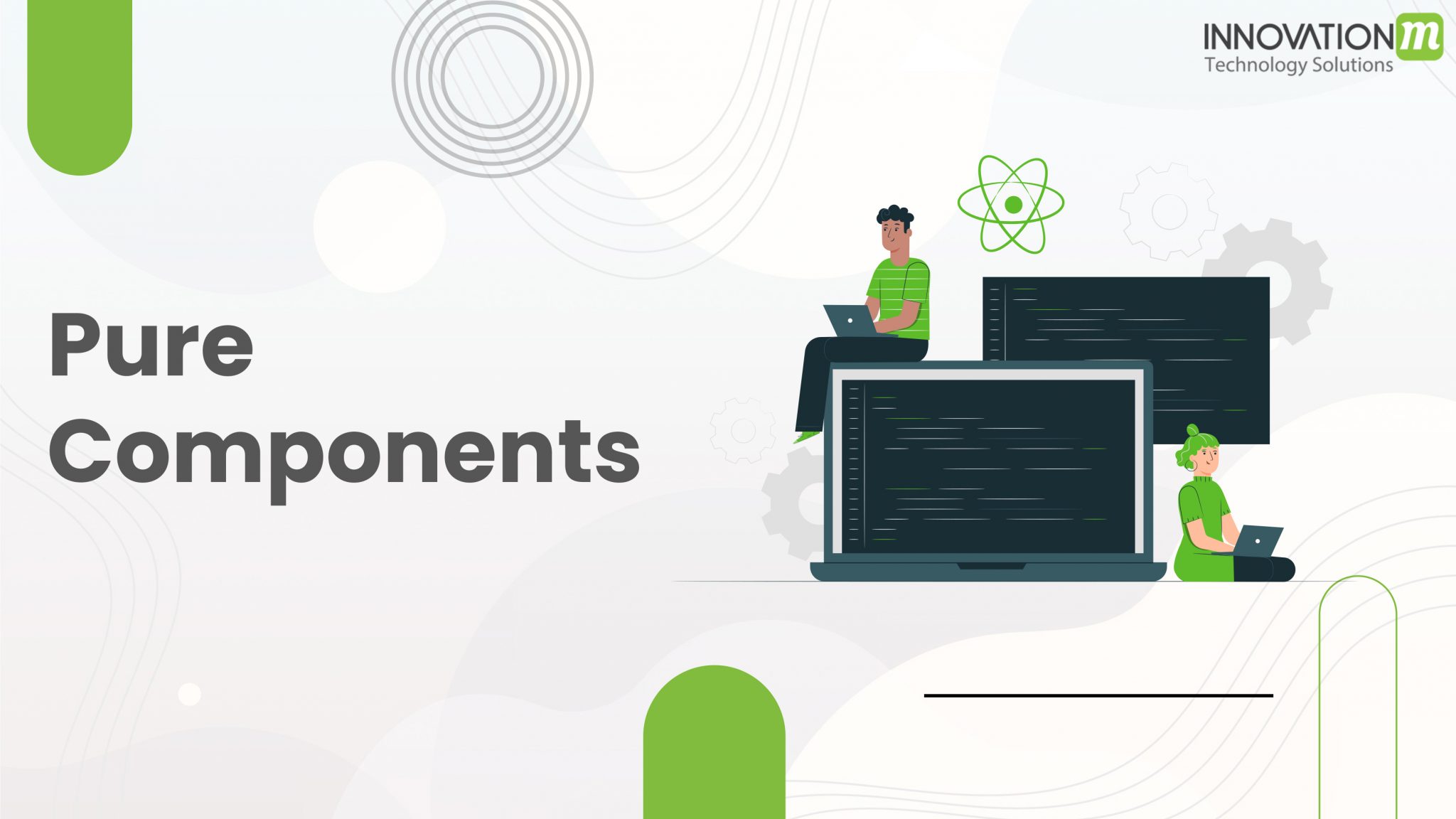 Pure Components - InnovationM Blog