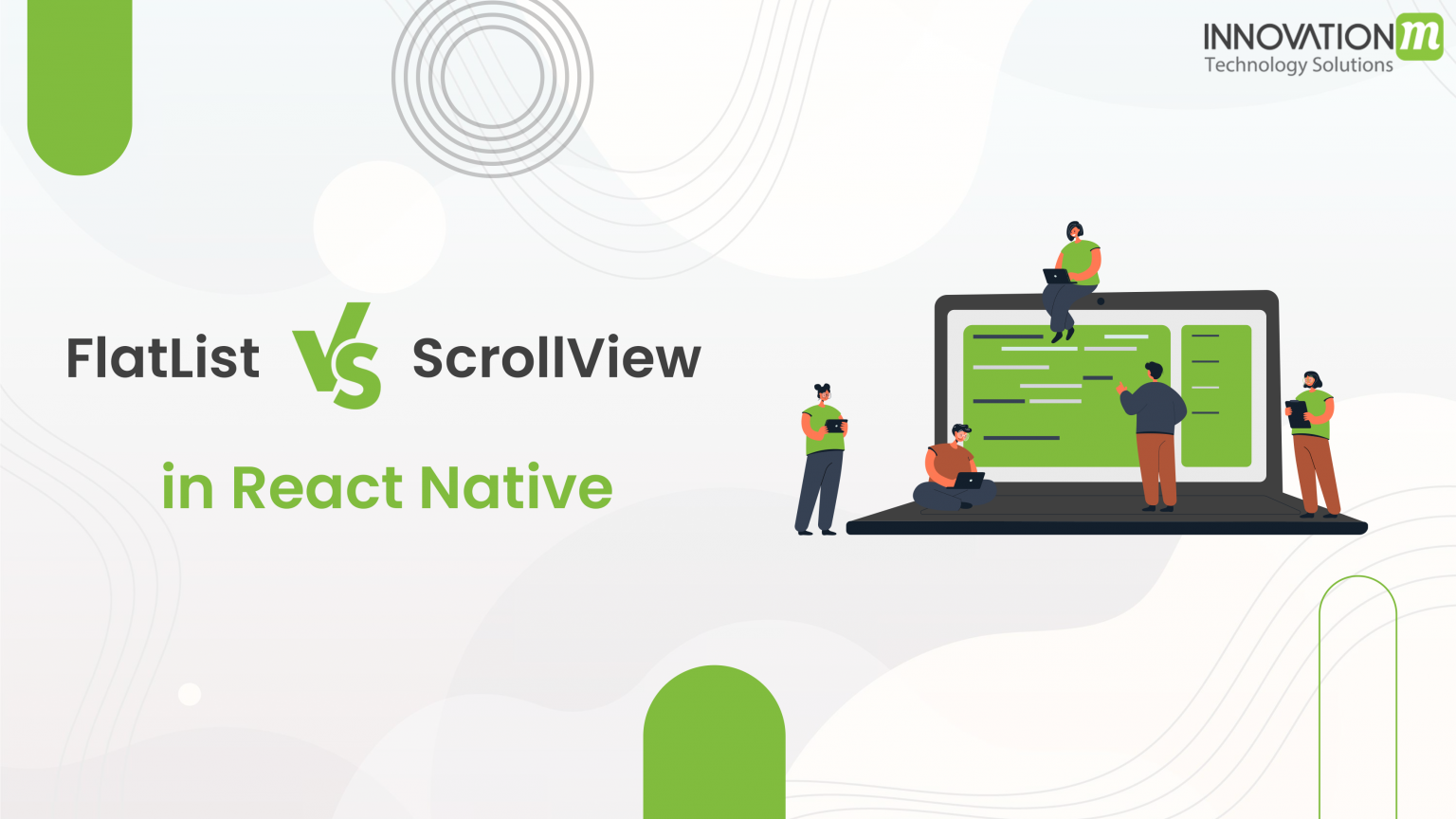 FlatList vs ScrollView in React Native - InnovationM Blog