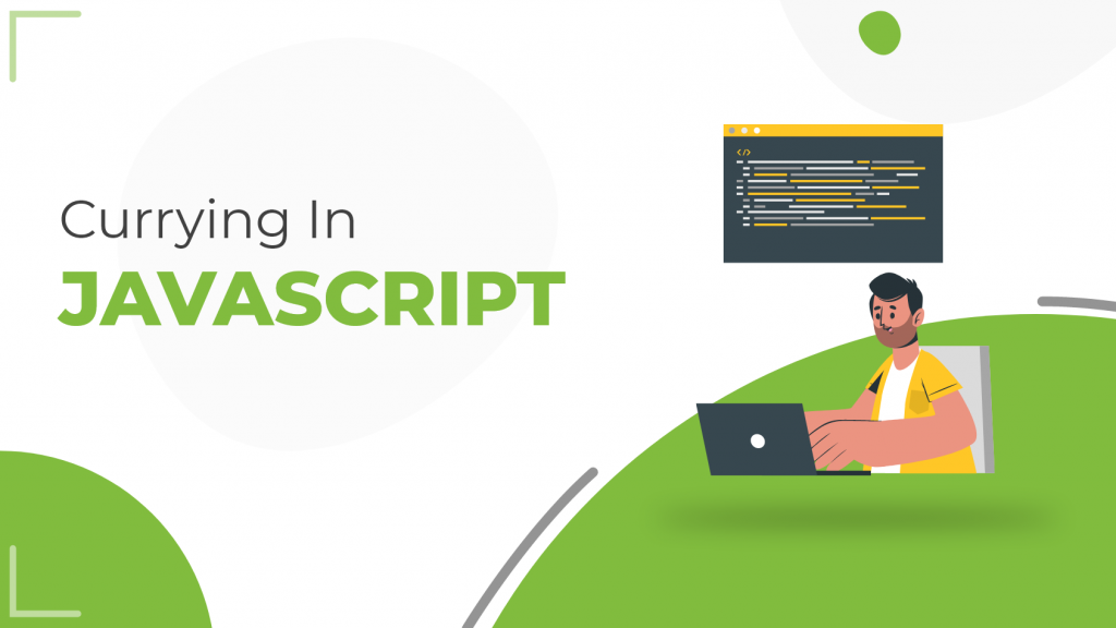 Currying in JavaScript - InnovationM Blog