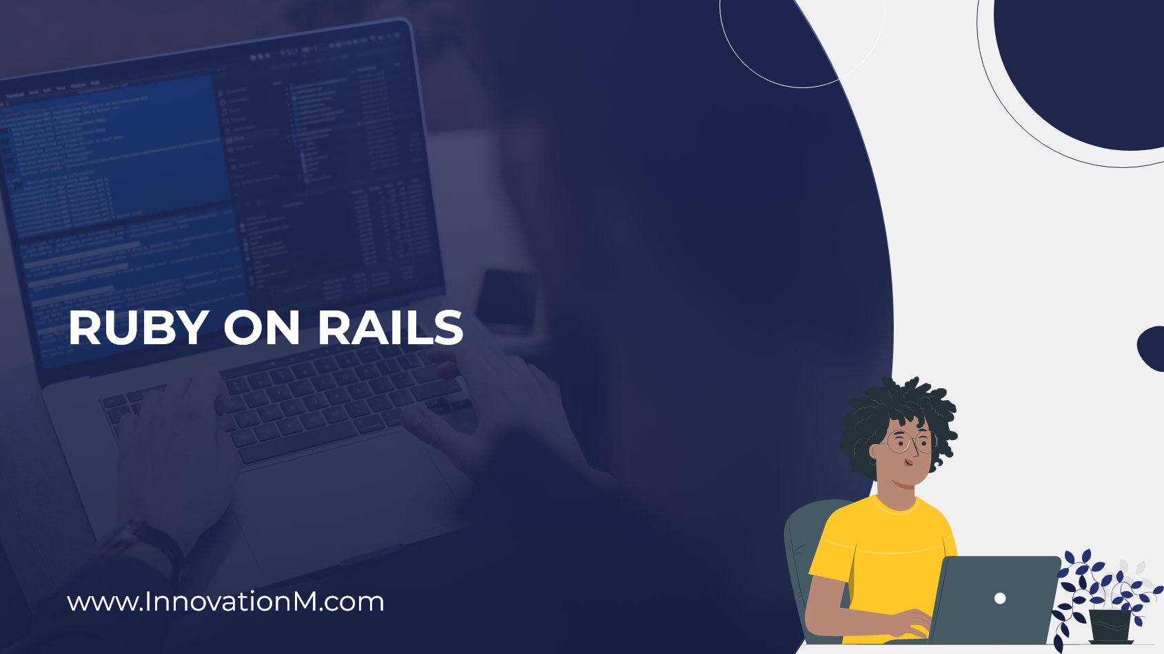 Ruby on Rails - InnovationM - Blog
