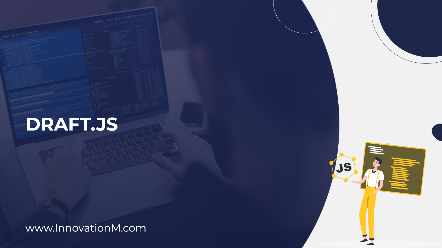 Draft.js - Rich Text Editor - InnovationM Blog